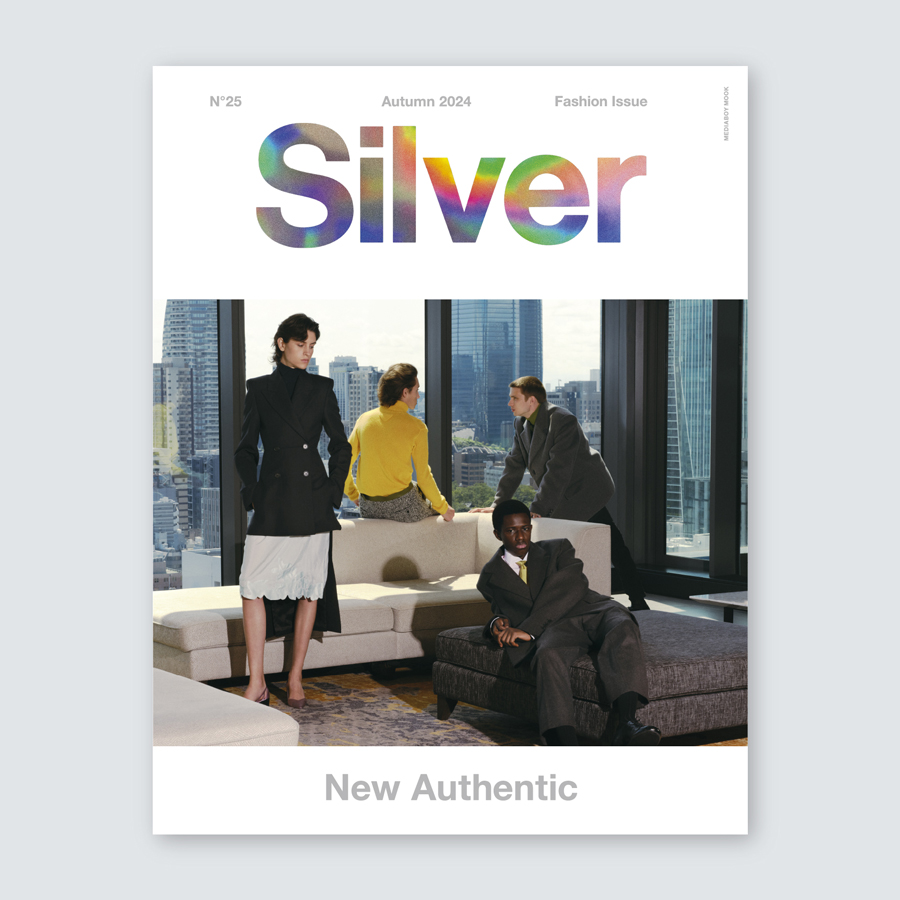 Silver No25 Editor’s Letter New Authentic | Silver Magazine